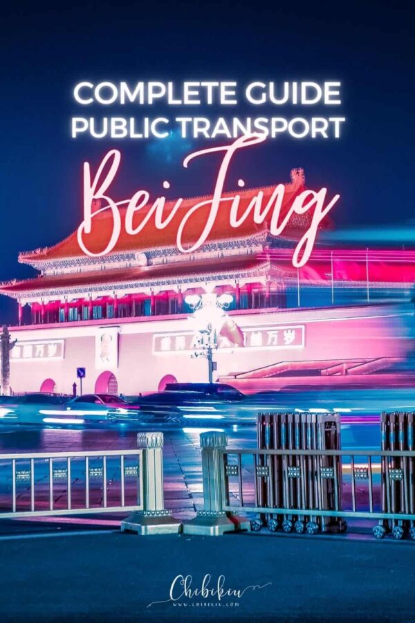 A complete guide to public transport in Beijing - Chibikiu