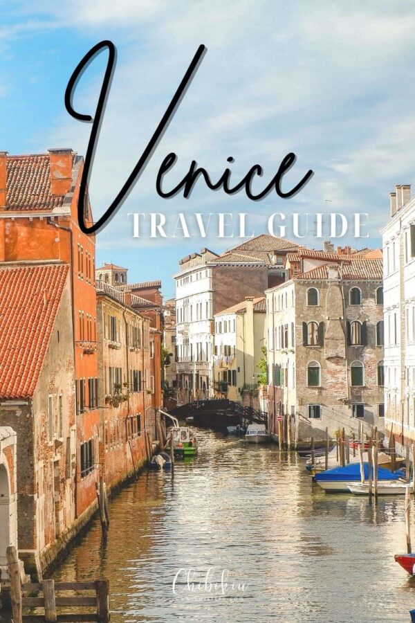 Venice Travel Guide & Best Places To Visit - Chibikiu
